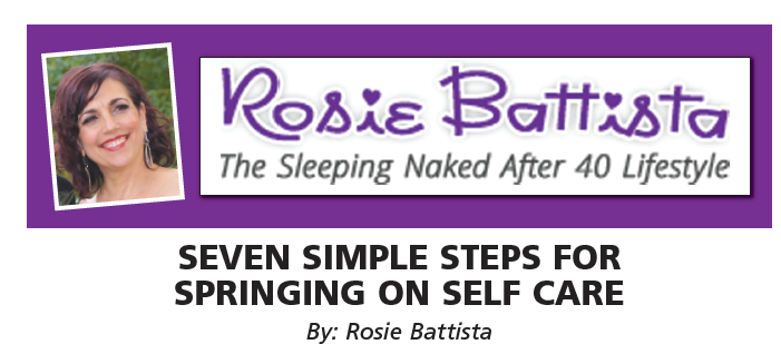 Seven Simple Steps For Springing On Self Care | The Connections ...