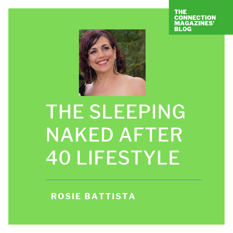 SLEEPING NAKED AFTER 40 LIFESTYLE: The Joys of Journaling – By Rosie Battista | The Connections ...